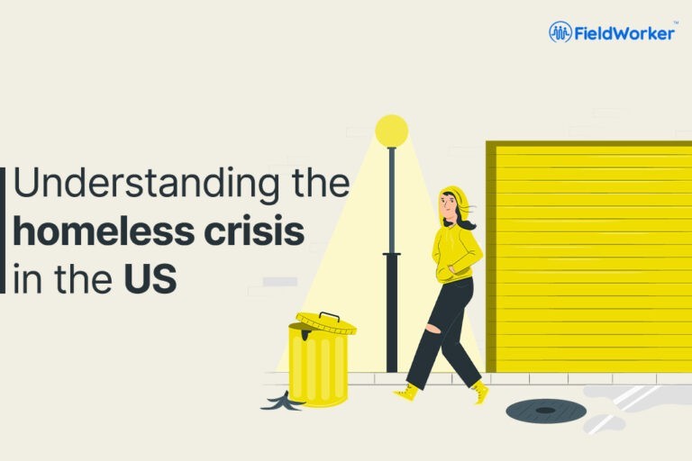 Understanding the homeless crisis in the US - FieldWorker